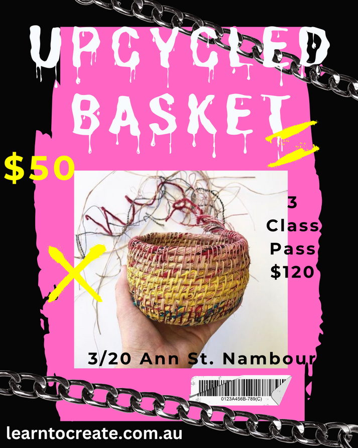 UpCycled Basket Workshop – Learn to Create